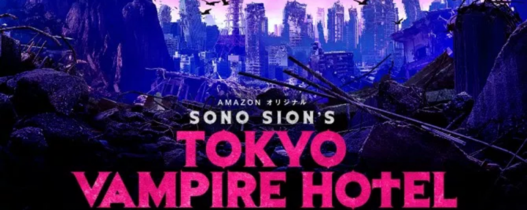 EastAsiaNouveau trailer pour Tokyo Vampire Hotel, la série de Sono Sion ...