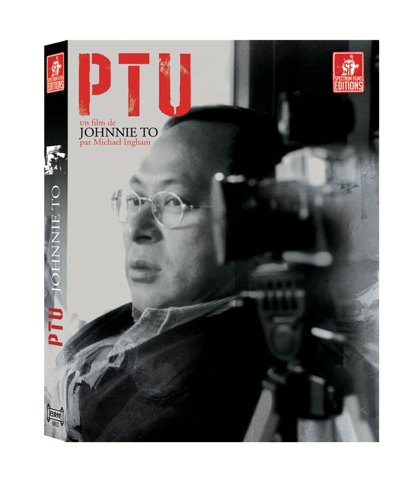 EastAsiaLIVRE – PTU, un film de Johnnie To par Michael Ingham - EastAsia